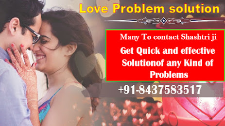 Love Problem Solution by Astrology and Vashikaran