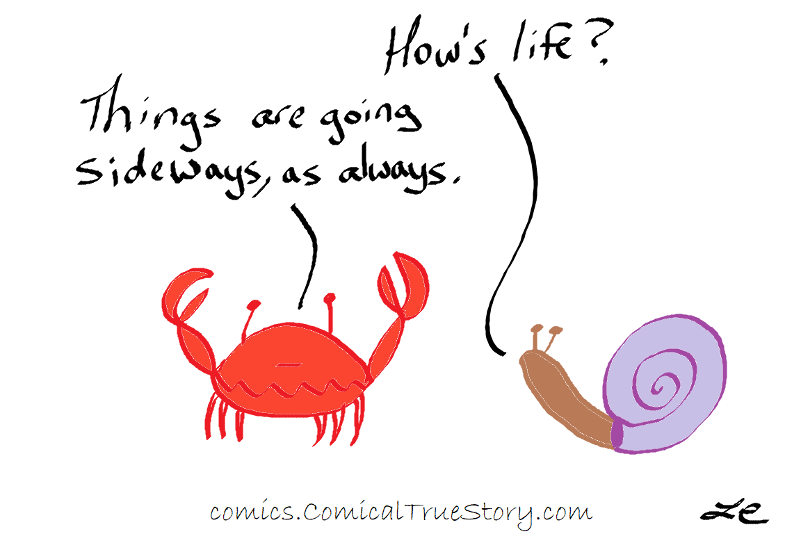 True Story: Going Sideways