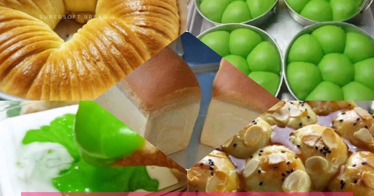 5 Resepi Roti Homemade Yang Mudah Dan Sedap - Adi Channel