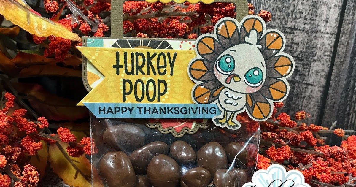 Snappy Scraps: Treat Challenge at Jaded Blossom!!! TURKEY POOP!