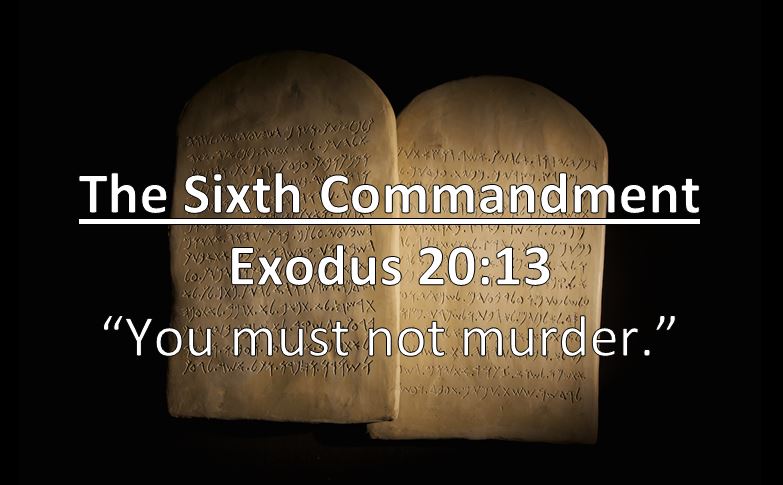 Pastor Chris' Blog: The Sixth Commandment