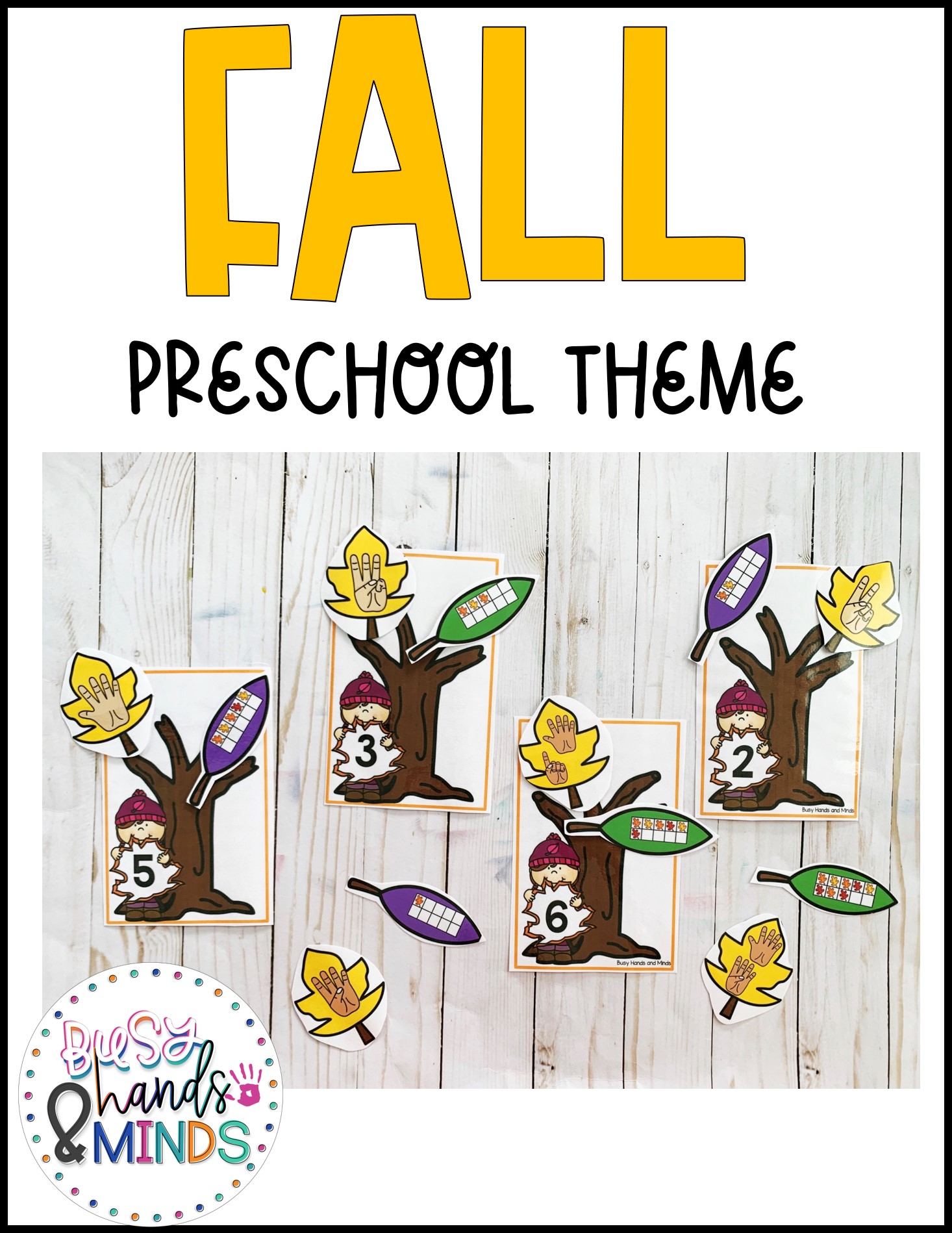 Fall Preschool Theme | Busy Hands and Minds