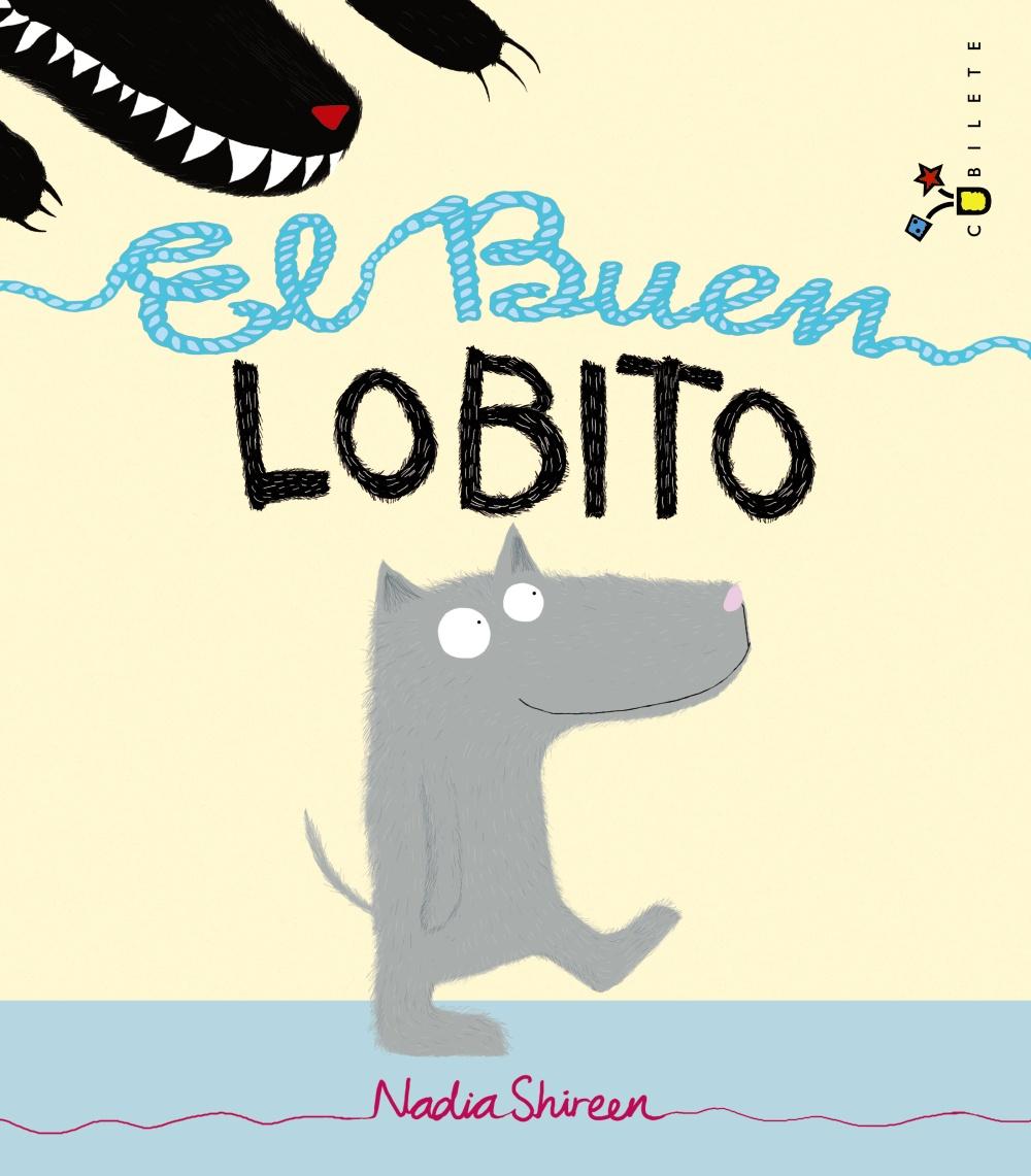 soñando cuentos: EL BUEN LOBITO