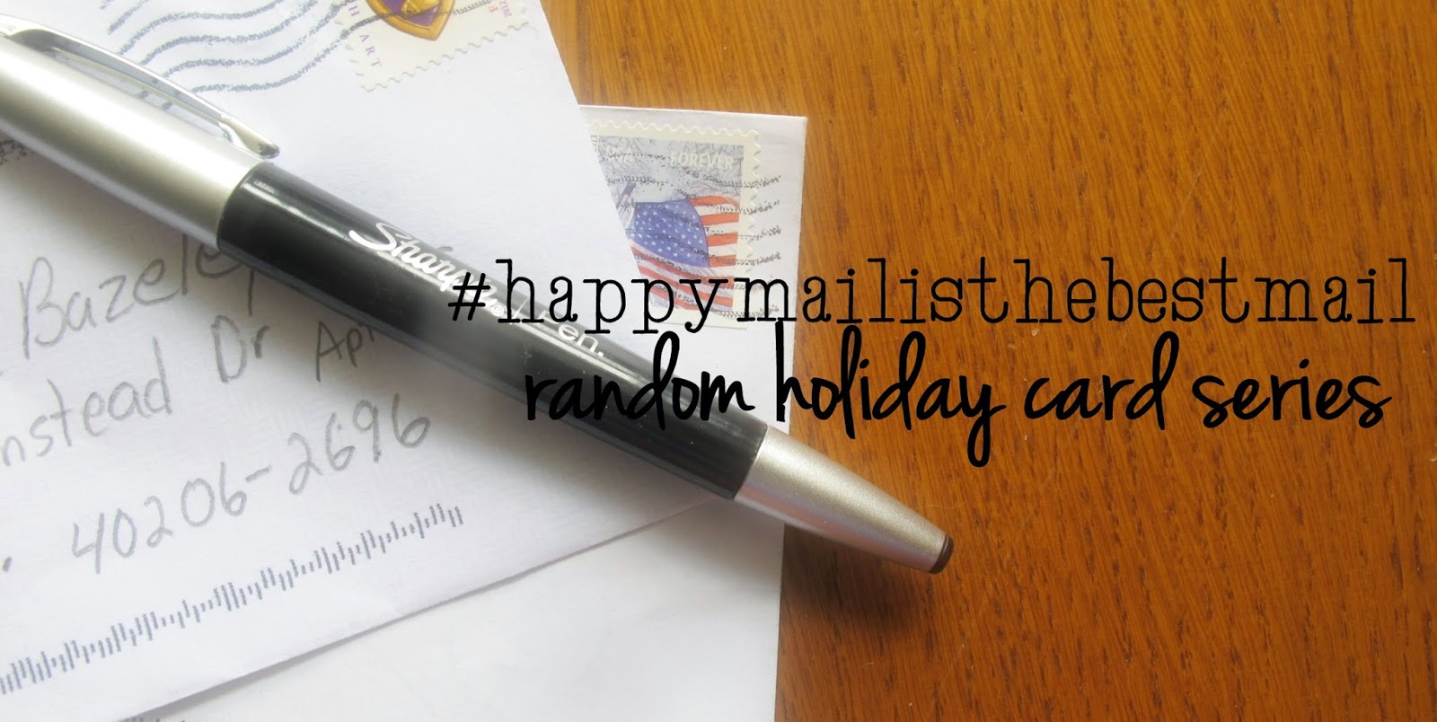 #HappyMailistheBestMail Card Series No. 1