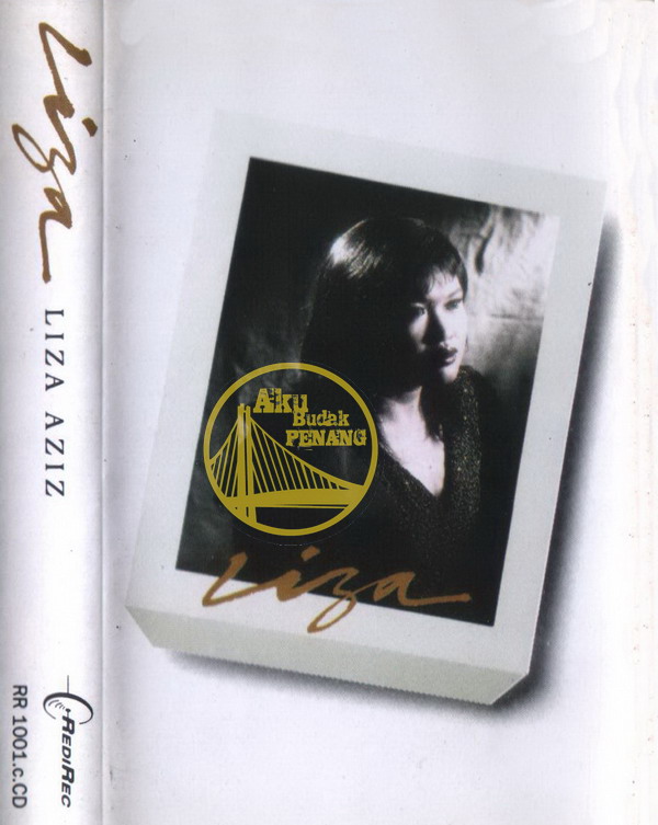 Liza Aziz - Liza Aziz [1992] | Arkib Budak Penang - Khazanah Dan Info Album