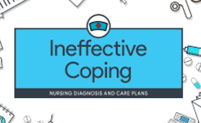 Nursing Care Plan for Ineffective Individual Coping - NURSING CARE