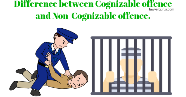 संज्ञेय और असंज्ञेय अपराधों में क्या अंतर है ? Difference between ...