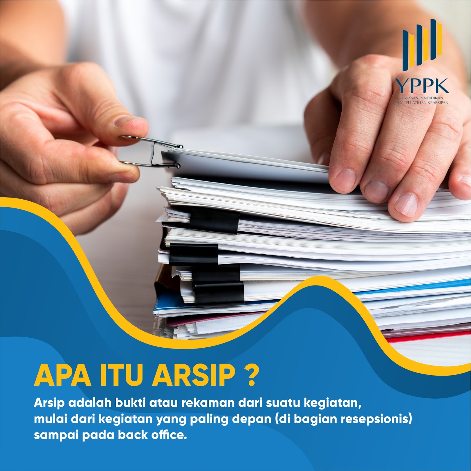 Apa Itu Arsip? - Selamat Datang di Blog Yayasan Pendidikan dan ...