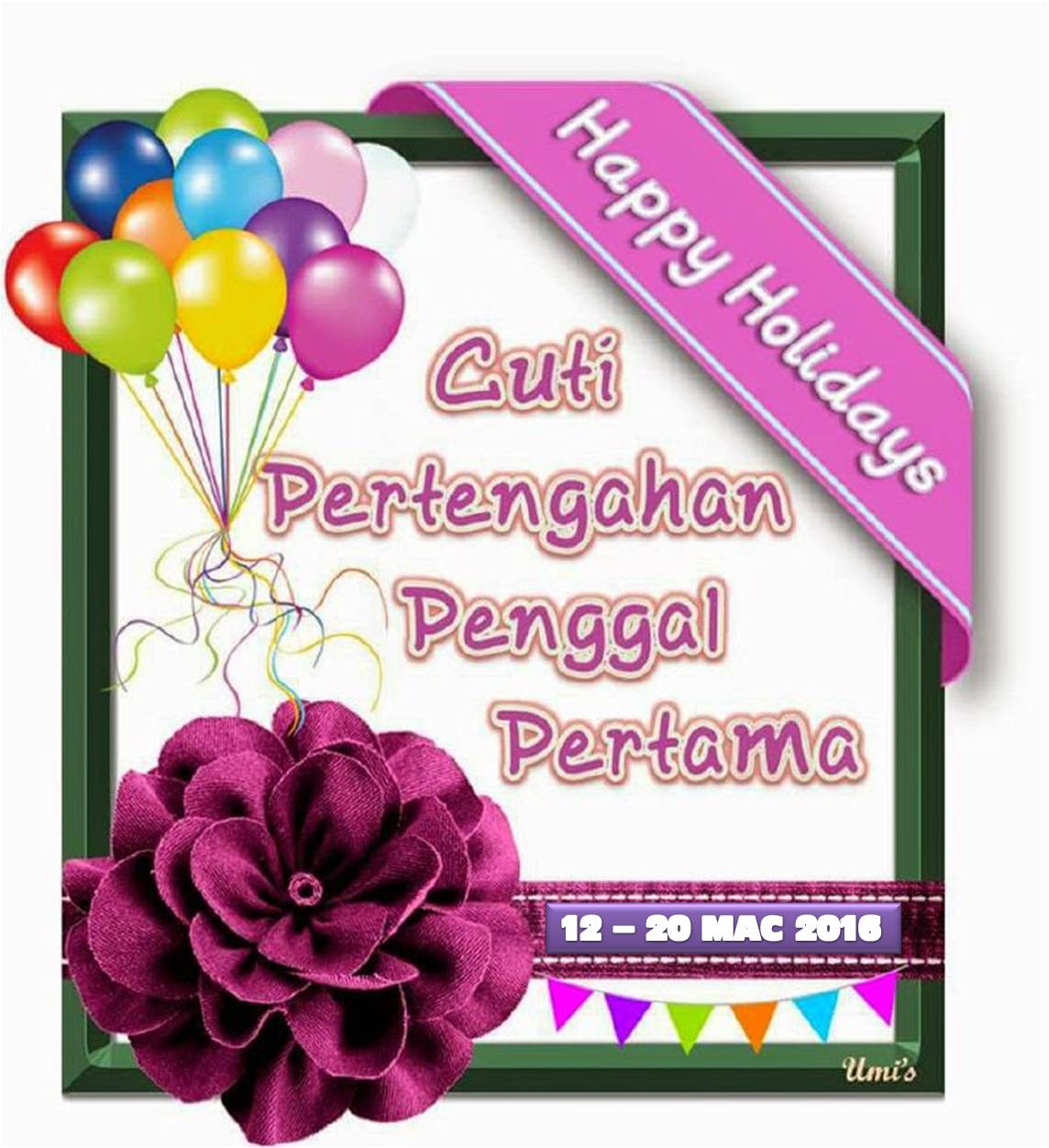 mySDASA: SELAMAT BERCUTI!!