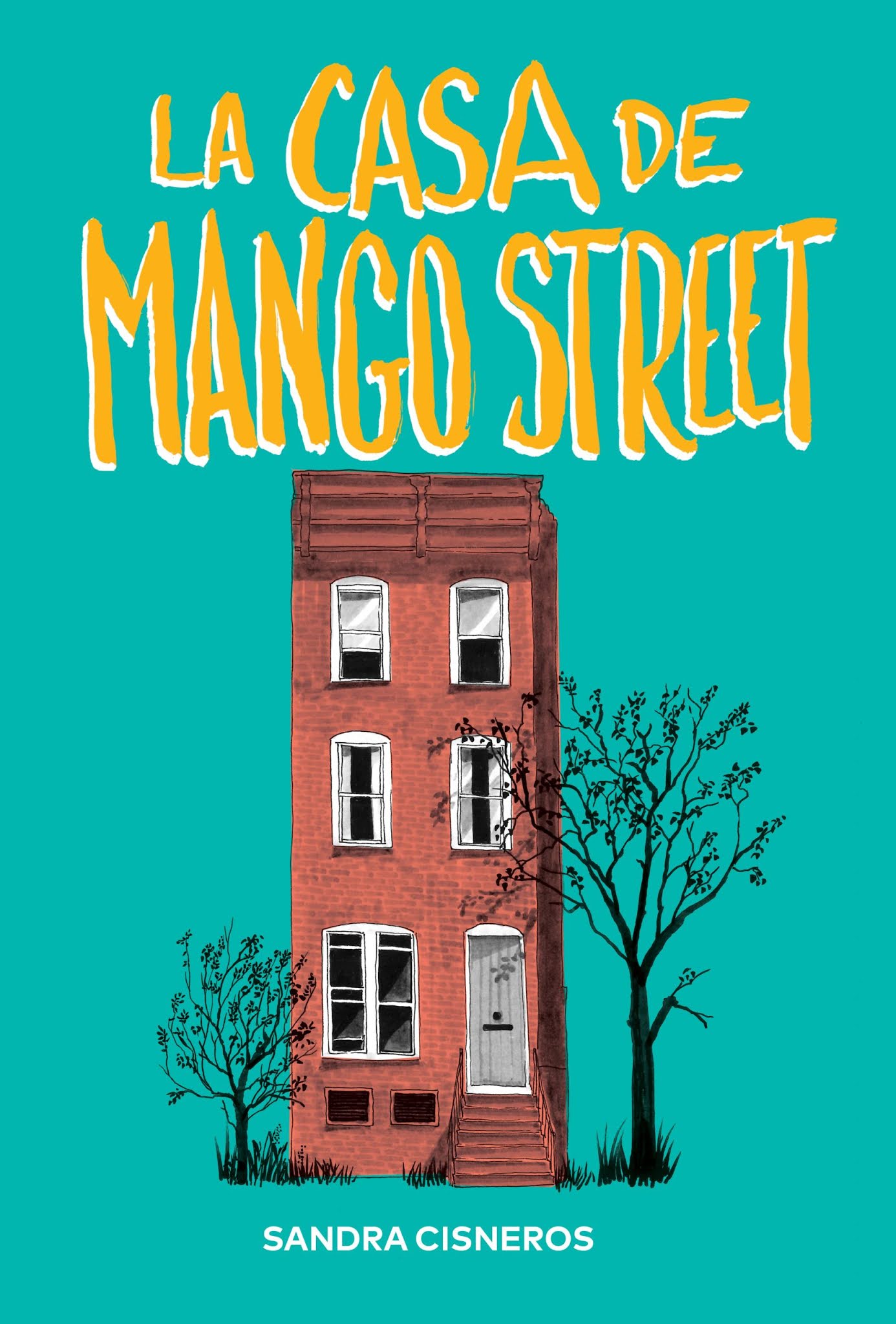 De Que Se Trata La Casa En Mango Street at William Fellows blog
