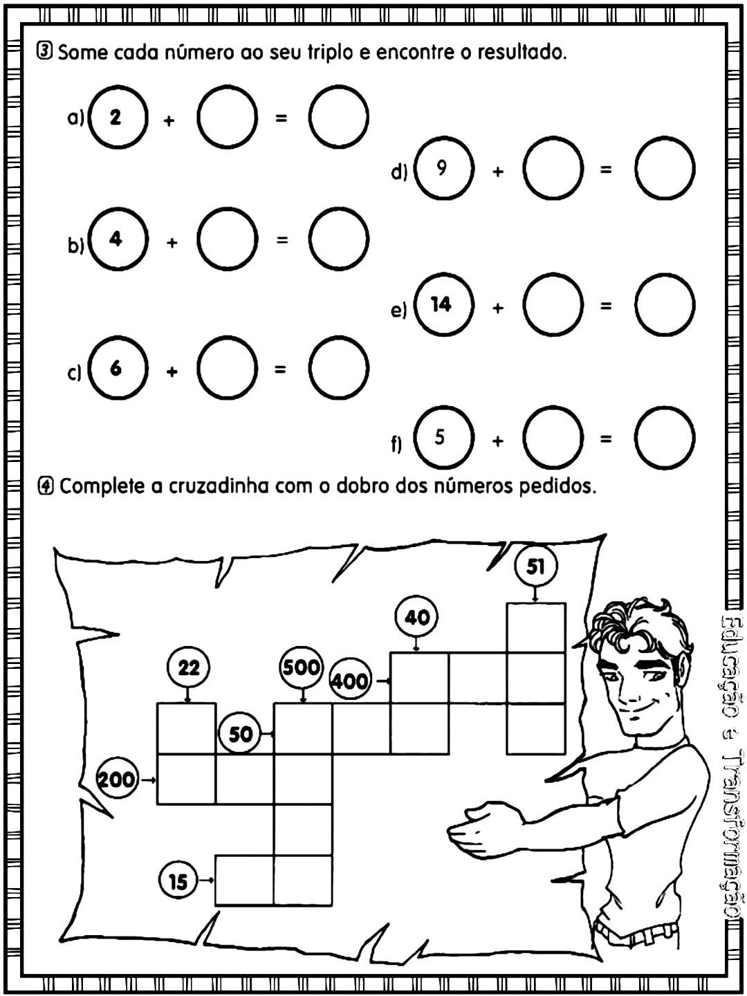 Atividades Sobre Dobro Triplo Quádruplo E Quíntuplo 3o Ano - BRUNIV Atividades Sobre Dobro Triplo Quádruplo E Quíntuplo 3o Ano - BRUNIV