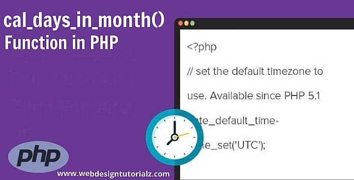 PHP Cal days in month Function WebDesignTutorialz PHP Cal days in month Function WebDesignTutorialz