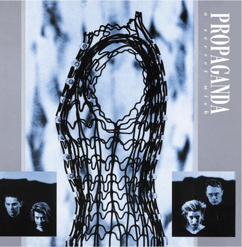 Propaganda - A Secret Wish (1985 | 2010 Deluxe Edition) | New Wave ...