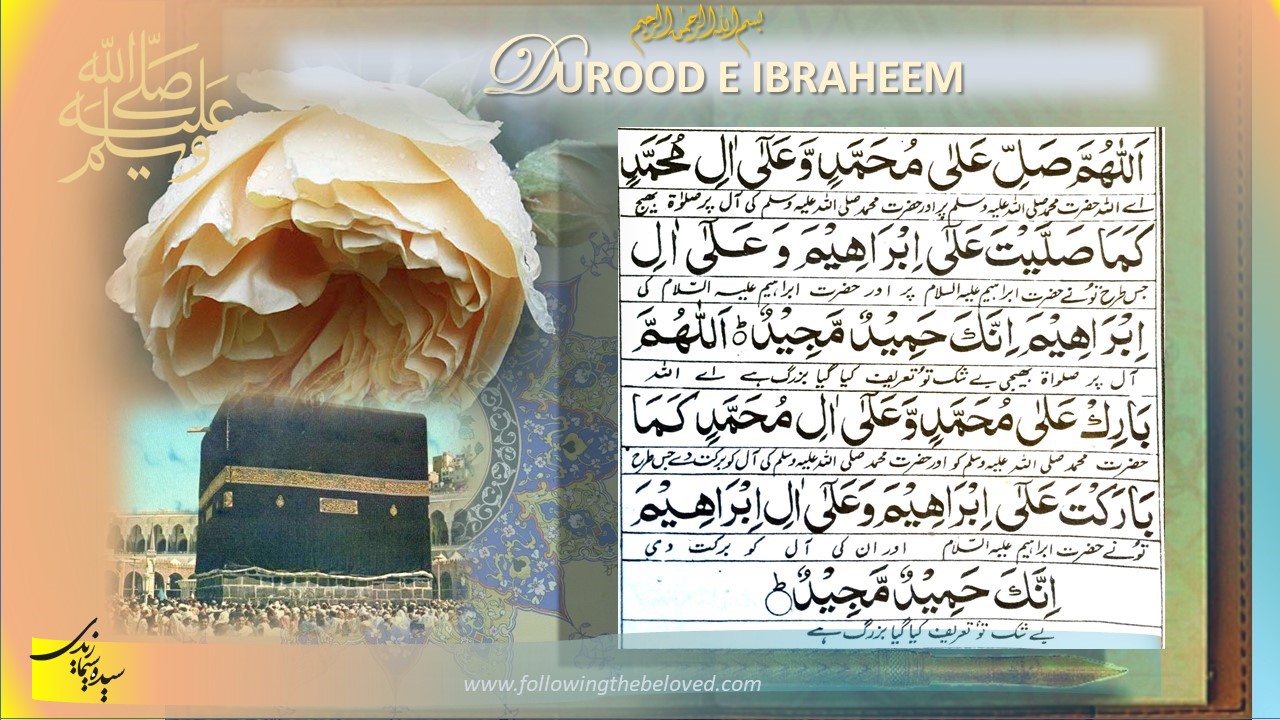 DUROOD E IBRAHEEMI & PROPHET IBRAHEEM [Salutation upon Him] | Beloved ...
