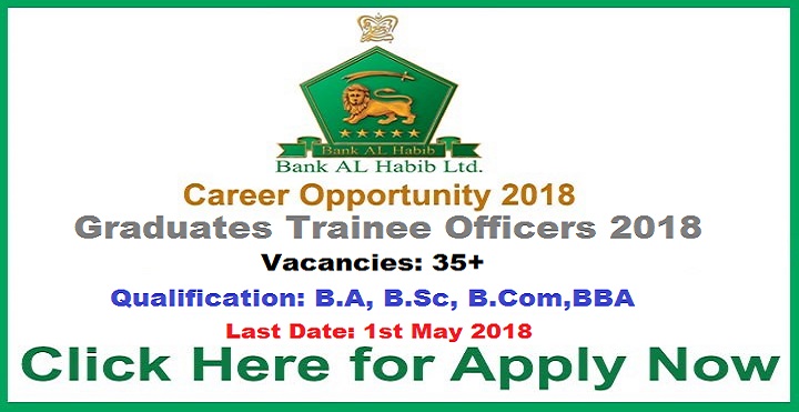 Bank Al Habib Limited Jobs 2018 Graduate Trainee Officers (GTO) Apply ... Bank Al Habib Limited Jobs 2018 Graduate Trainee Officers (GTO) Apply ...