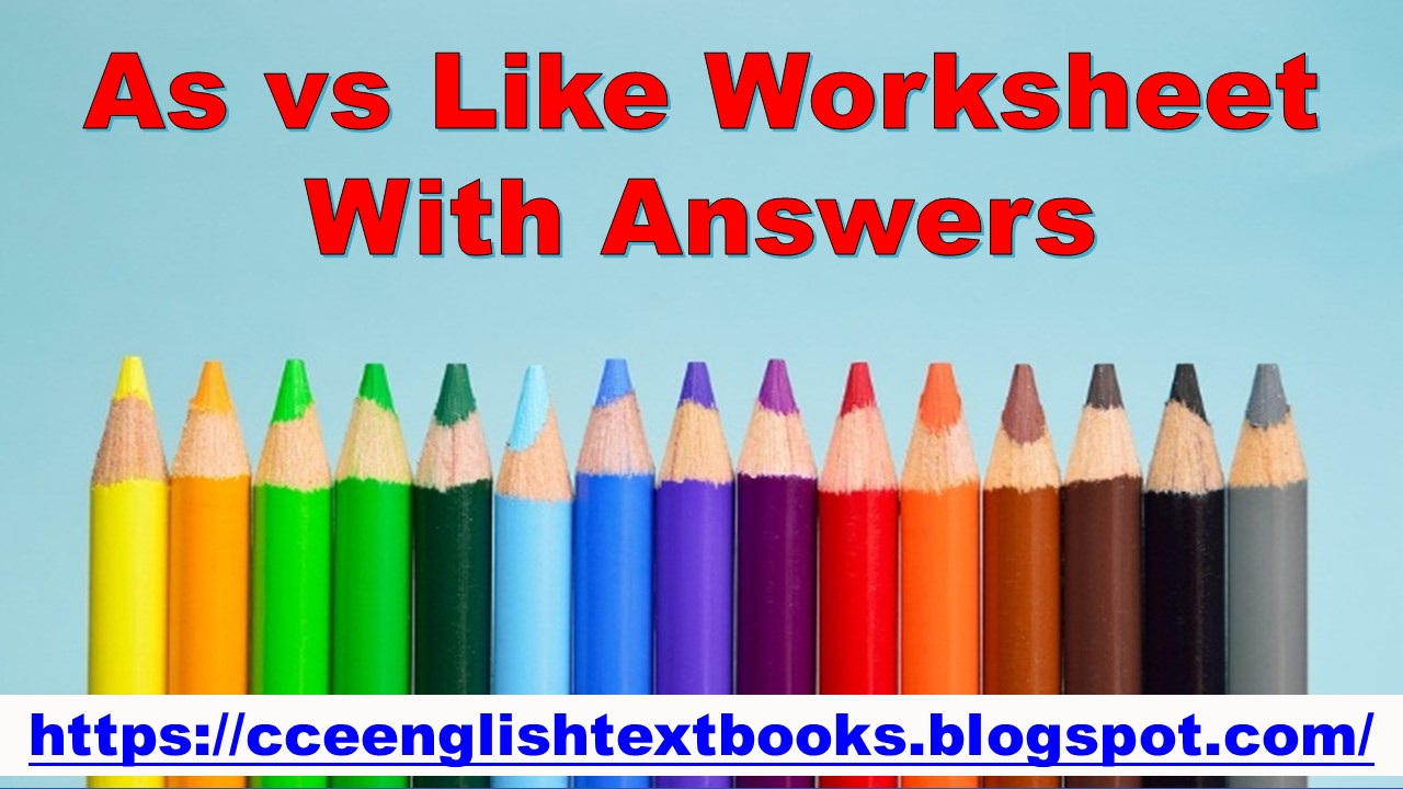As vs Like Worksheet With Answers | As vs Like Exercise |Online English ...