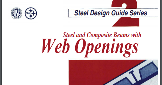 AISC Design Guide 2 - Steel And Composite Beams With Web Openings ...