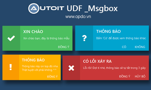 [AutoIT] UDF _Msgbox - Message Box MetroUI - opdo's BLOG