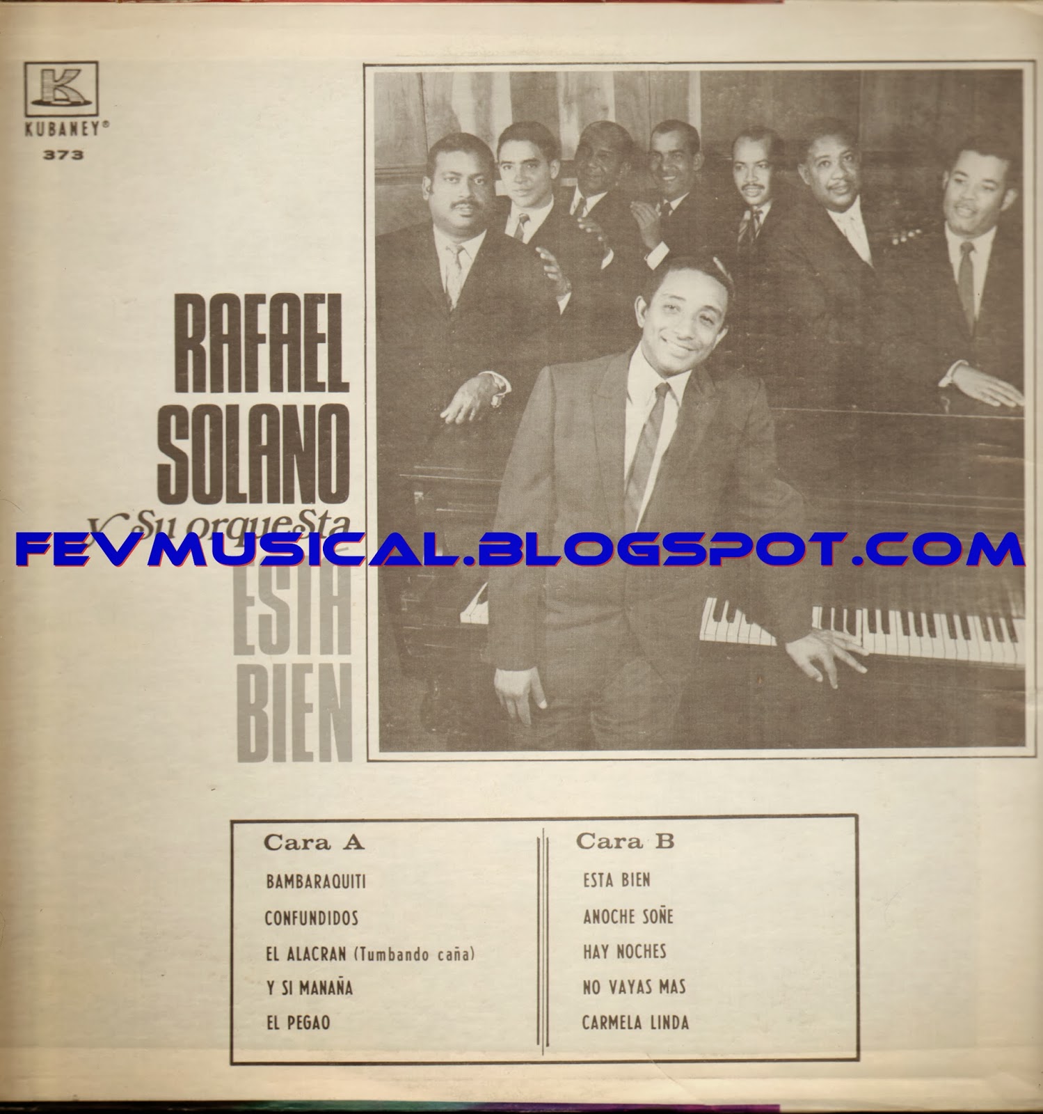 FEV MUSICAL: 1960's - Rafael Solano & Su Orquesta - Esta Bien (Kubaney)