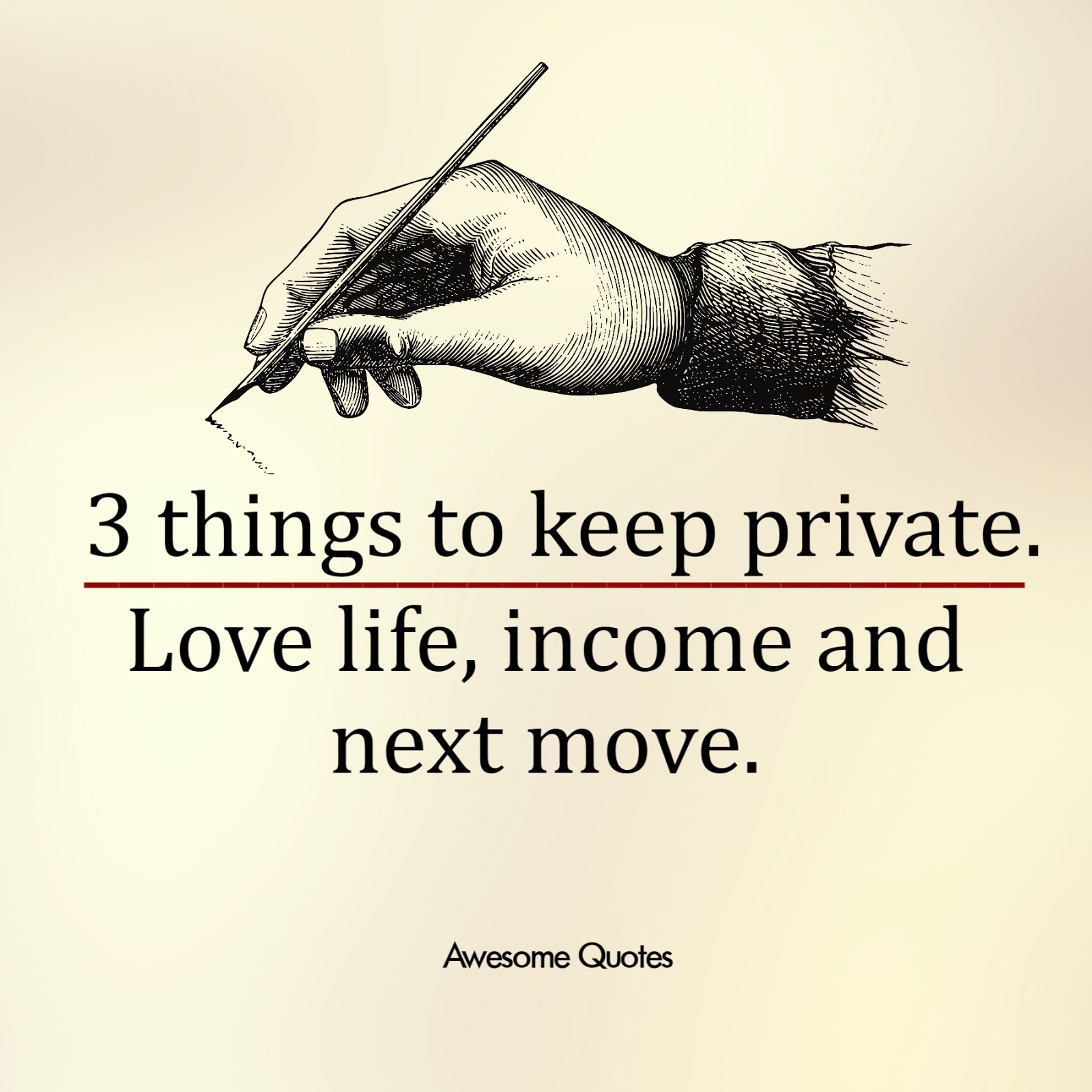 Awesomequotes4u.com: 3 things to keep private