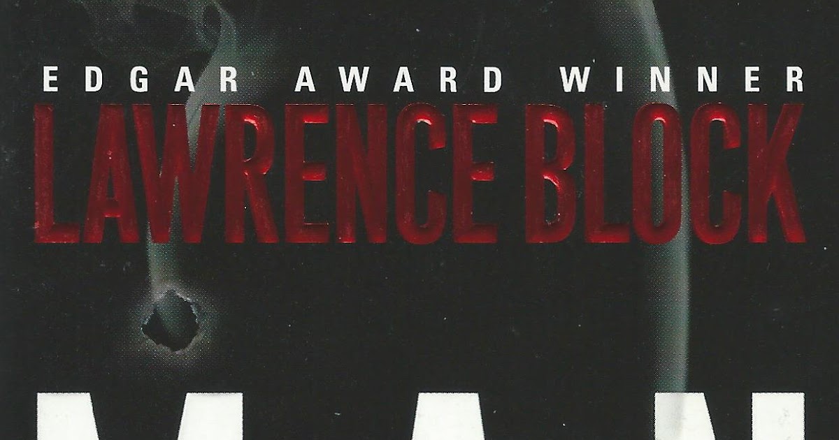 Bitter Tea and Mystery: Hit Man: Lawrence Block