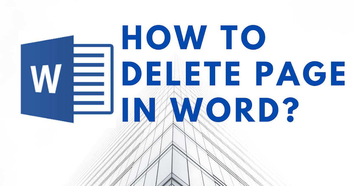 How To Delete Page In Word How To Delete Page In Word