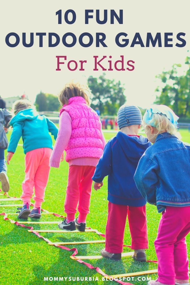 Mommy Suburbia The 10 Most Fun Outdoor Games For Kids mommy-suburbia-the-10-most-fun-outdoor-games-for-kids