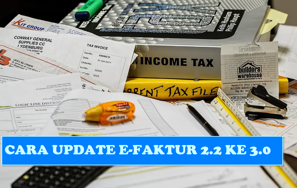 10 Langkah Cara Update e-Faktur 3.0 - NEWBIE CODE NEWS | BELAJAR IT ONLINE