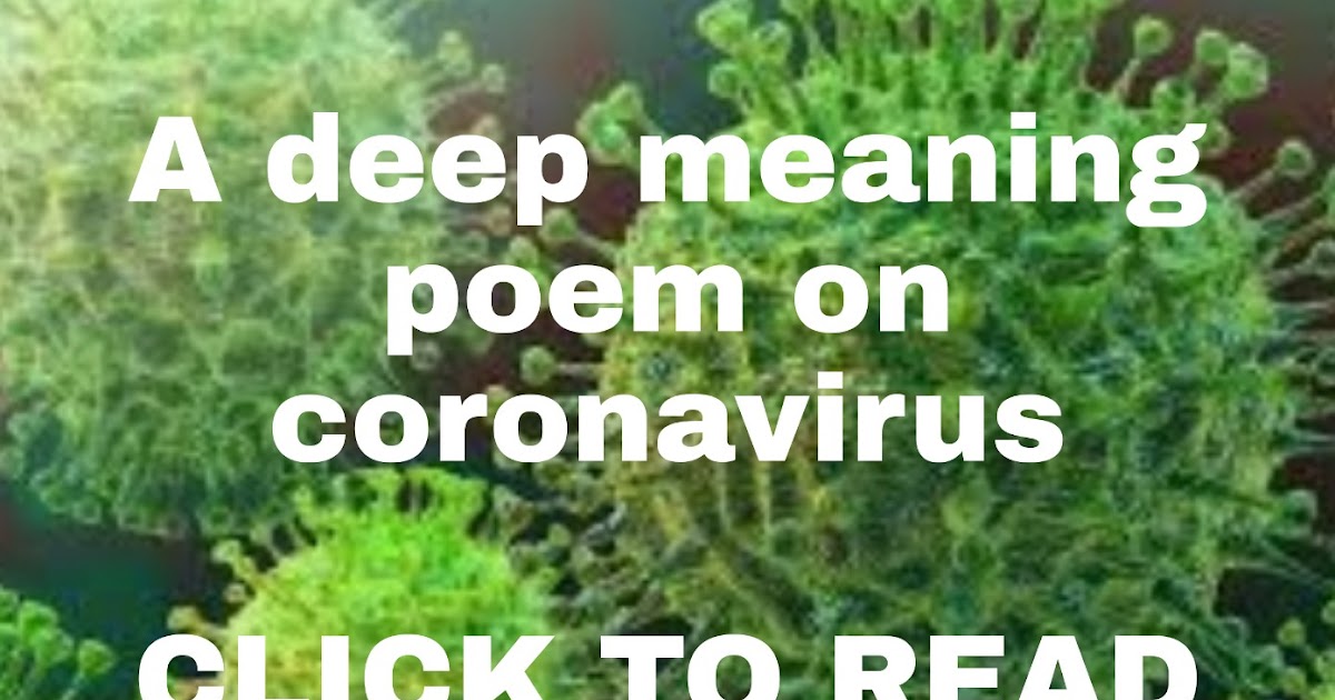 A Deep Meaning Poem on Coronavirus and Lockdown!!