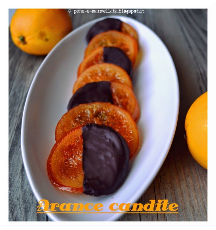 Arance candite per un dolce Natale! - ..:: pane&marmellata