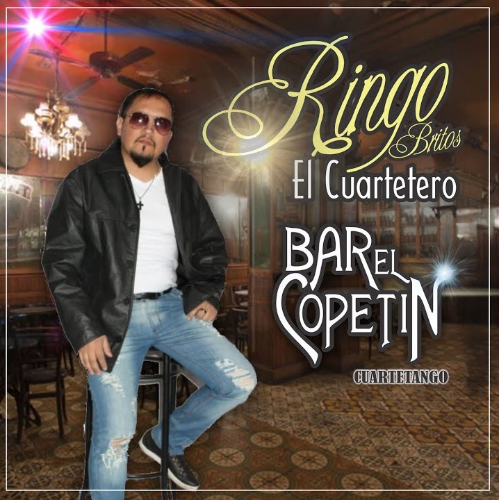 El Mundo del Cuarteto: Ringo Britos - Bar el copetin '2019'