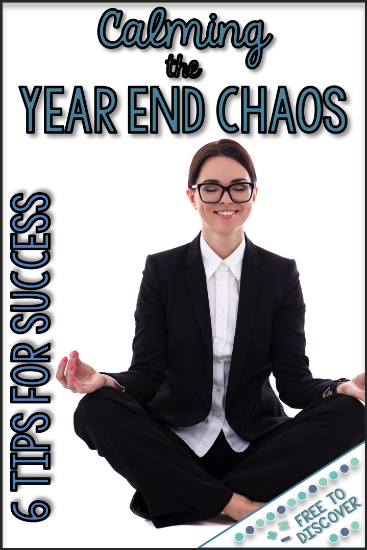 Calming the Year End Chaos Tips for Success | Free to Discover