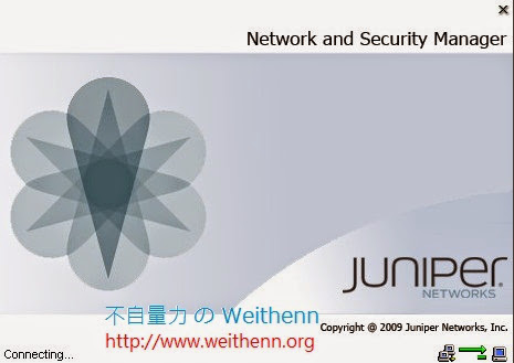 安裝 Juniper NSM(Network and Security Manager) ~ 不自量力 の Weithenn