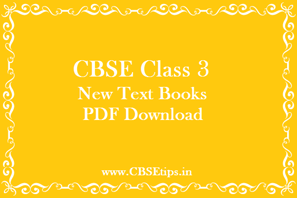 CBSE / NCERT Class 3 School Text Books - PDF Download ~ CBSEtips.in