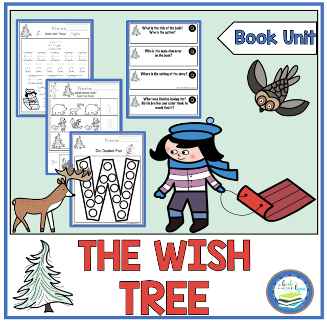 THE WISH TREE BOOK UNIT ~ Book Units by Lynn