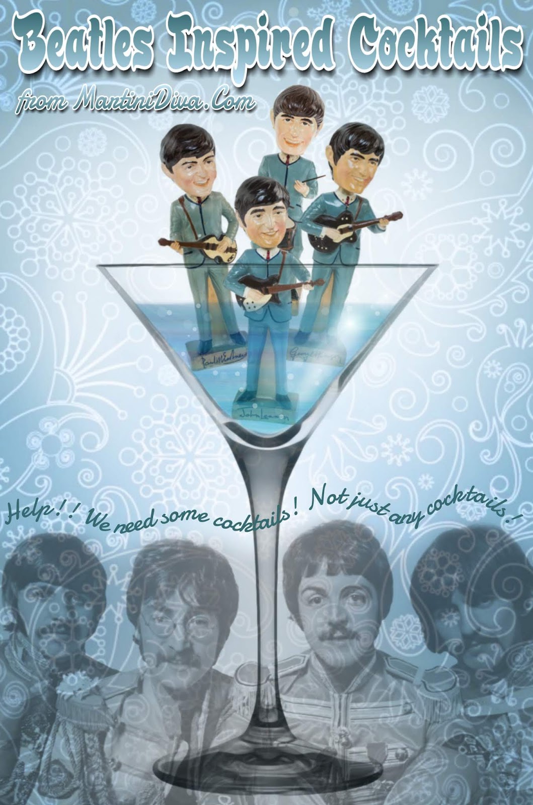 The MARTINI DIVA: MAGICAL COCKTAIL TOUR - BEATLES INSPIRED COCKTAILS