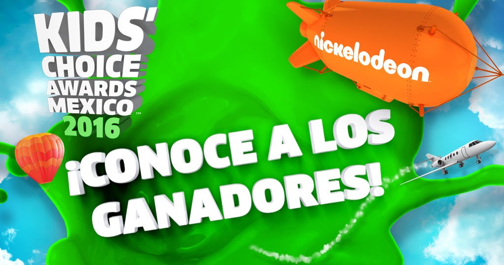 NickALive!: Nickelodeon Announces Kids' Choice Awards Mexico 2016 Winners | #KCAMexico