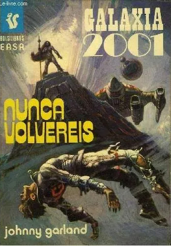 Bolsiteca: Johnny Garland - Nunca volveréis