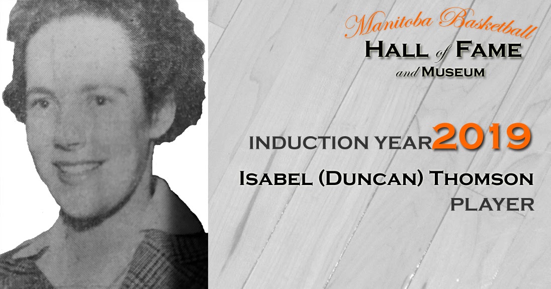 Isabel (Duncan) Thomson - Manitoba Basketball Hall of Fame and Museum