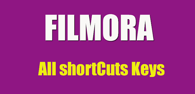 Filmora keyboard shortcuts list