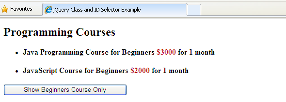 How to use jQuery Class and Id Selector to find DOM elements? Example
