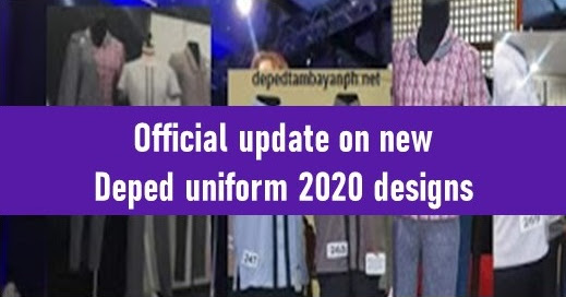 Official update on new Deped uniform 2020 designs | DEPEDTAMBAYANPH