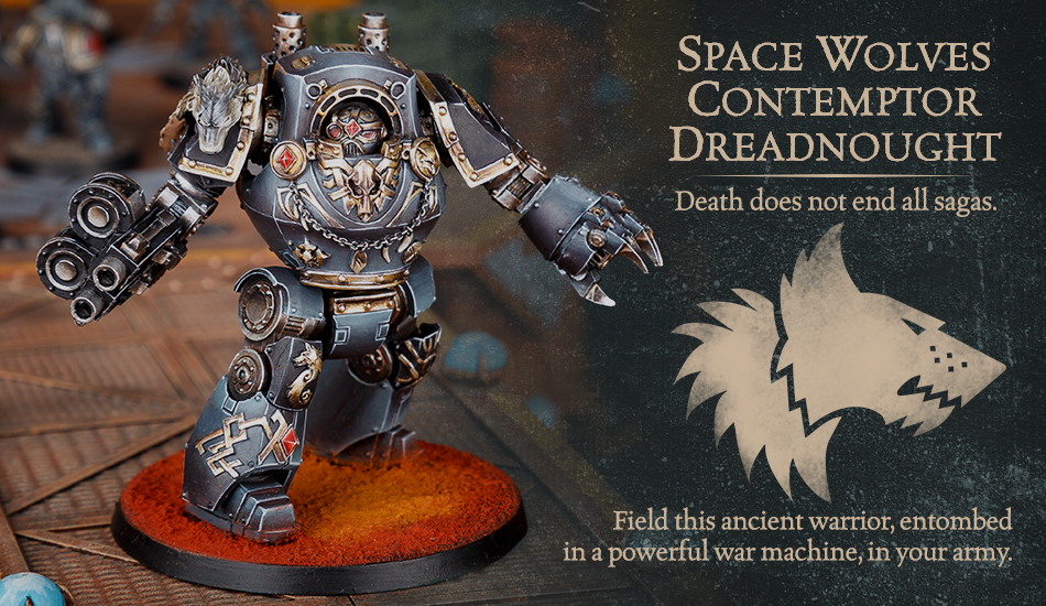 Space Wolves Contemptor Dreadnought + Thranduil, King of the Woodland ...