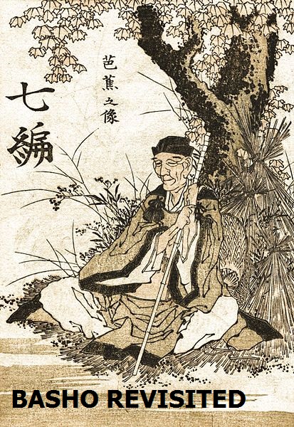 BASHO REVISITED: Basho Revisited, early dawn