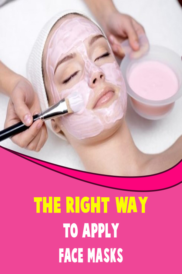 The Right Way To Apply Face Masks - theviralbeauty.blogspot.com