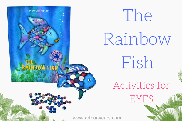Arthurwears The Rainbow Fish Activities And Planning For EYFS arthurwears-the-rainbow-fish-activities-and-planning-for-eyfs