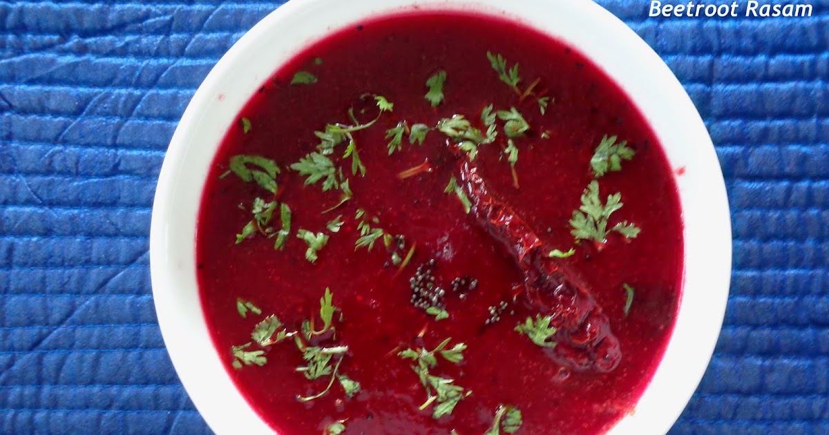 Cooking With Shobana : BEETROOT RASAM