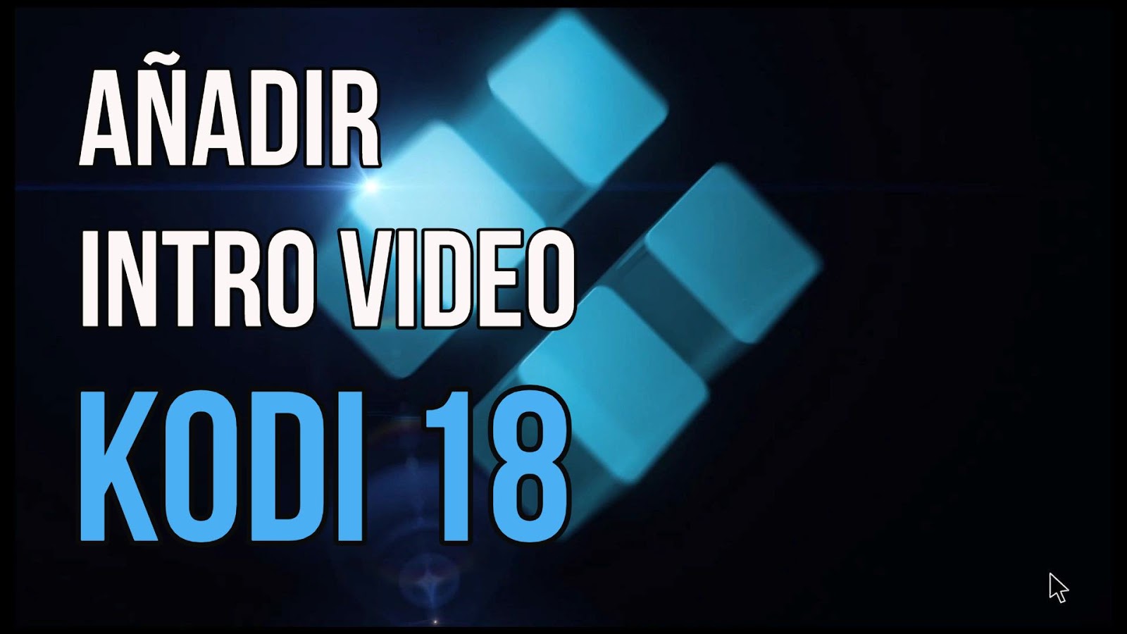 Como añadir una INTRO de vídeo en KODI 17 / 18 - PLUGINSXBMC Como añadir una INTRO de vídeo en KODI 17 / 18 - PLUGINSXBMC