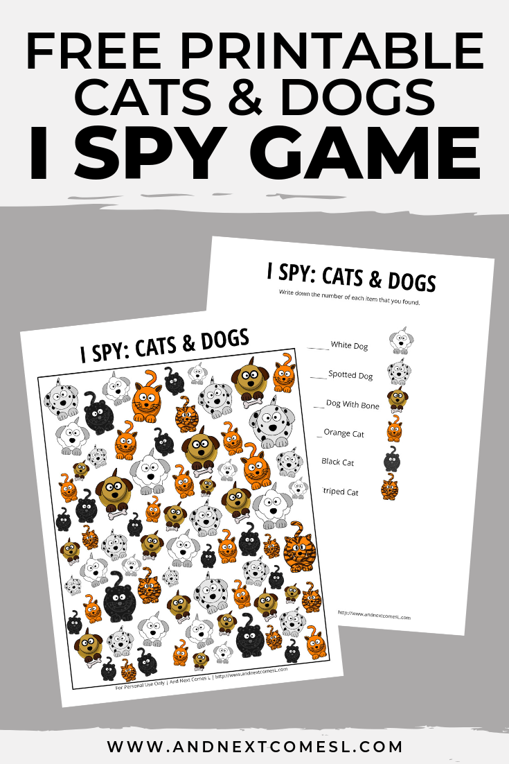 Cats & Dogs Themed I Spy Game {Free Printable for Kids} | And Next ...