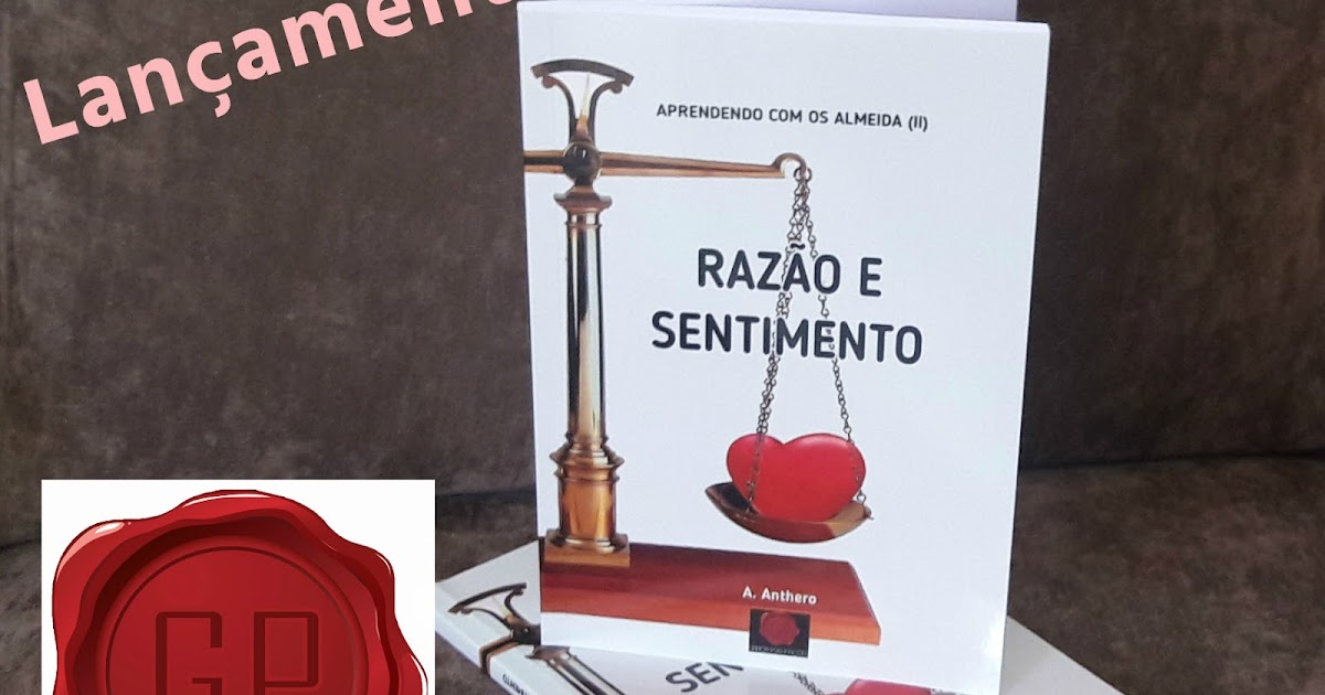 Graça Publicações: Razão e Sentimento